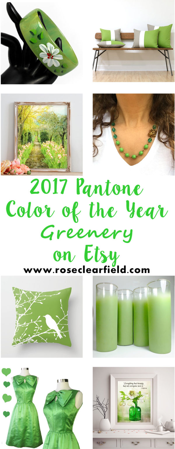 2017 Pantone Color of the Year Greenery Inspiration • Rose Clearfield