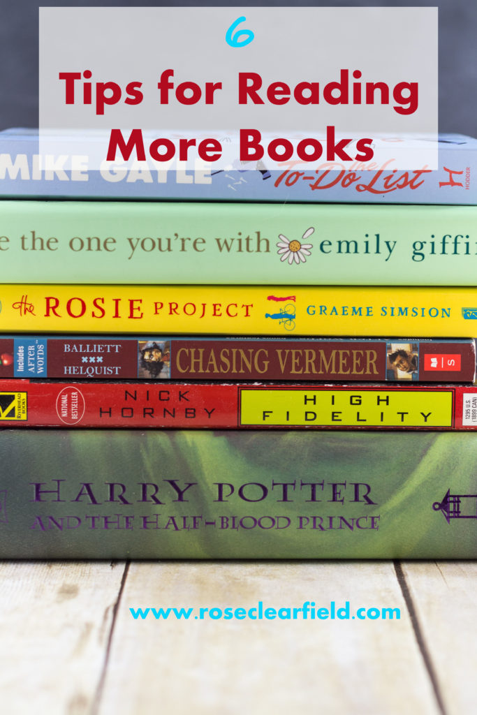 My 2017 Reading List + Tips for Reading More Books • Rose Clearfield