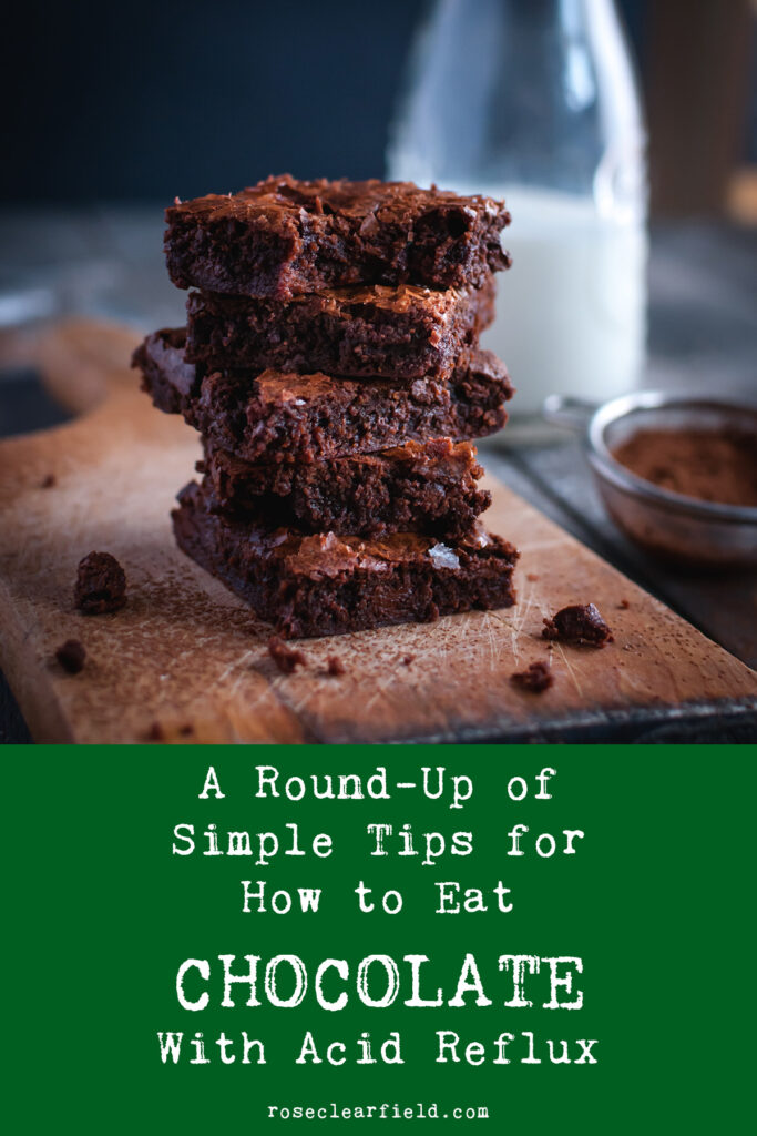 A Round-Up of Simple Tips for How to Eat Chocolate with Acid Reflux ...
