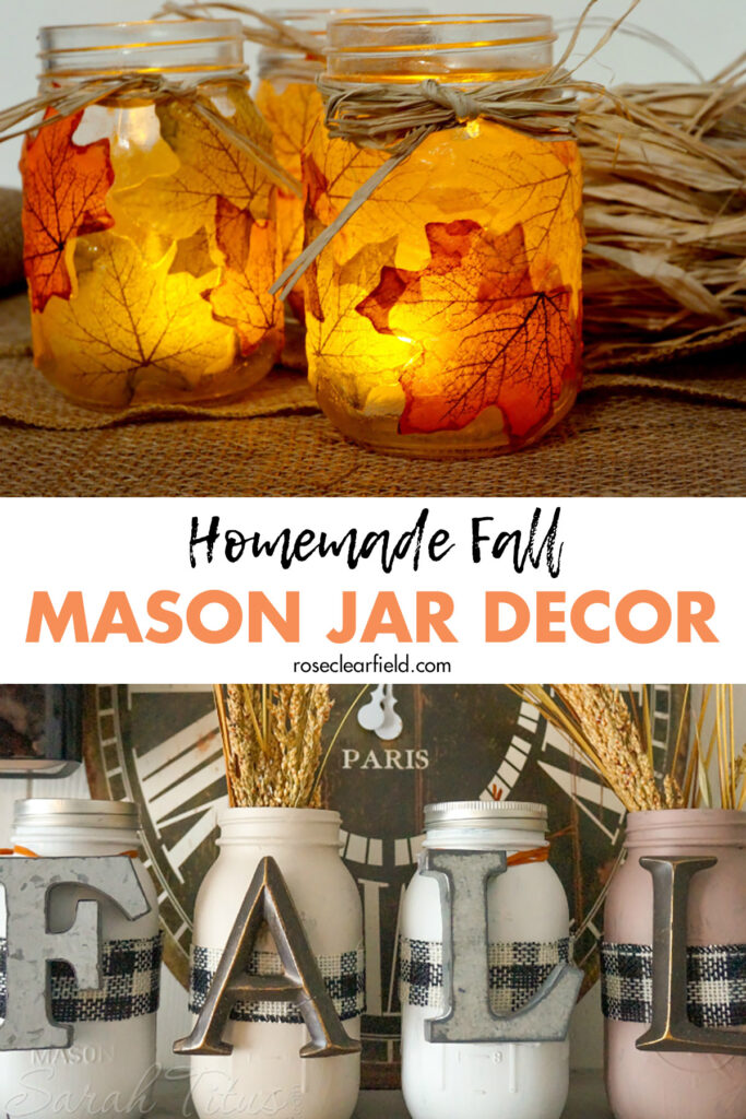 Homemade Fall Mason Jar Decor Rose Clearfield