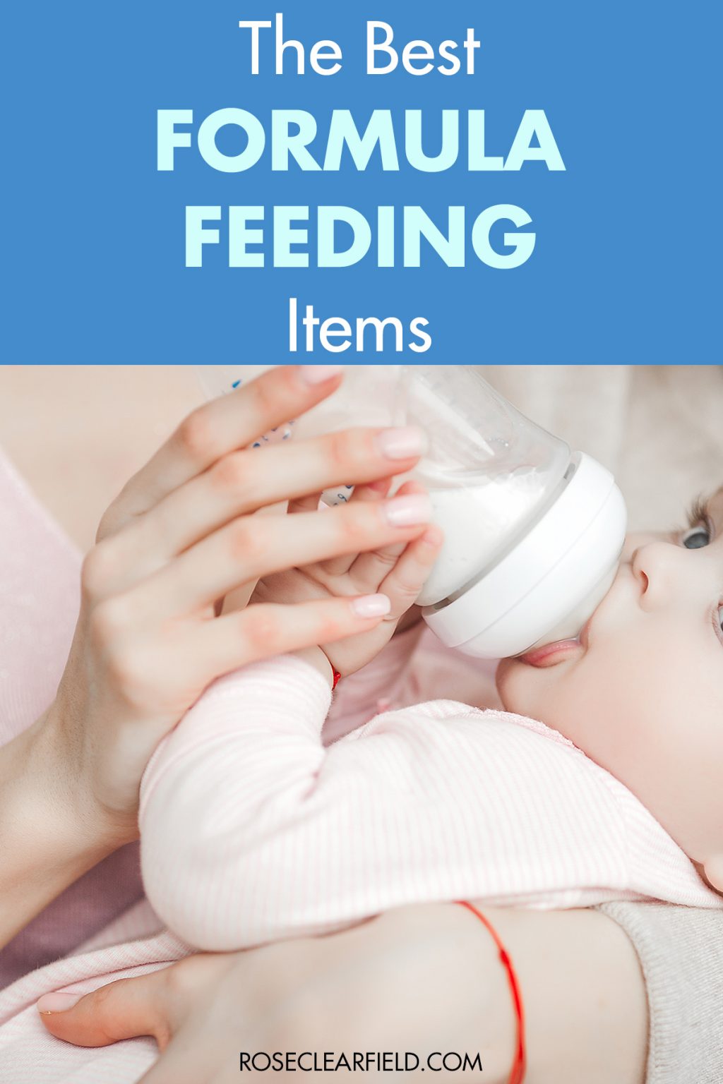 Essential Formula Feeding Supplies • Rose Clearfield