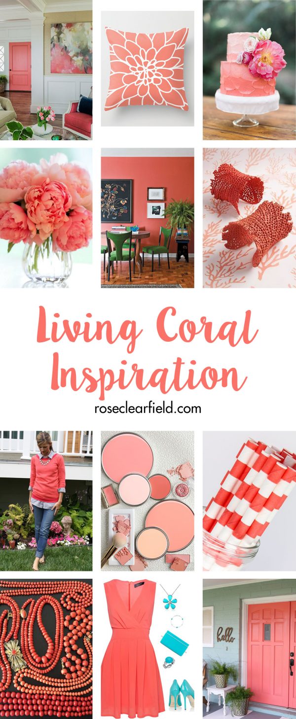 Living Coral Inspiration • Rose Clearfield