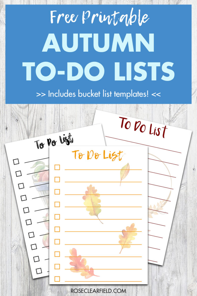 Free Printable Autumn To-Do Lists • Rose Clearfield