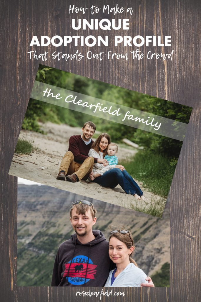 How to Make Your Adoption Profile Unique - Rose Clearfield