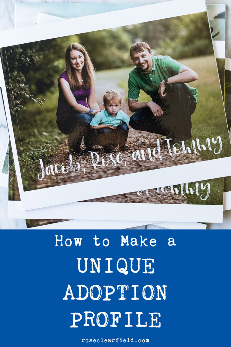 How to Make Your Adoption Profile Unique • Rose Clearfield