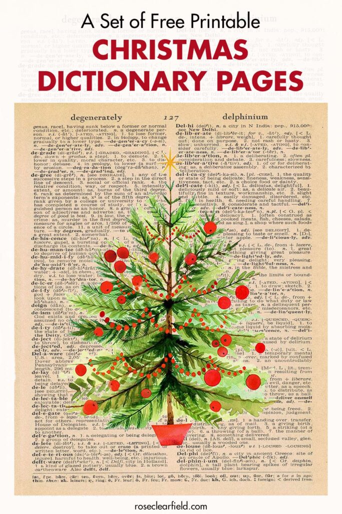 A Set of Free Printable Christmas Dictionary Pages • Rose Clearfield