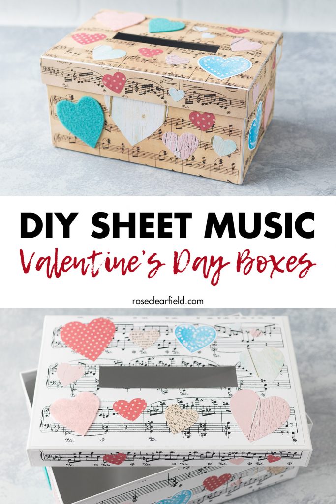 DIY Sheet Music Valentine's Day Boxes • Rose Clearfield