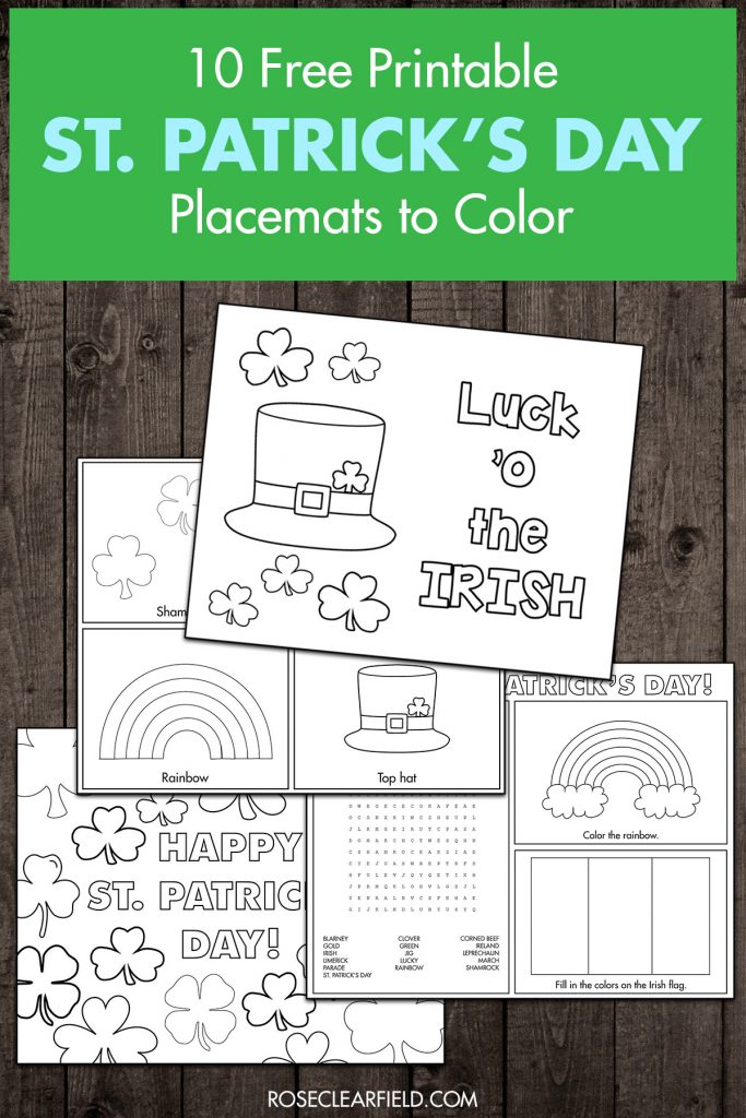 10 Free Printable St. Patrick's Day Placemats to Color • Rose Clearfield
