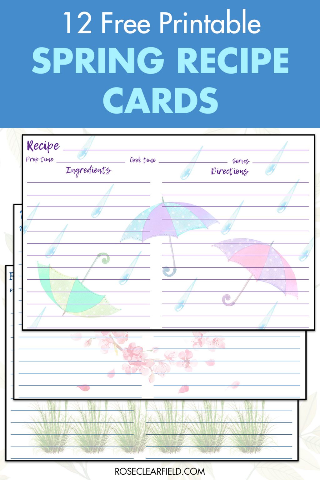 Free Printable Spring Recipe Cards • Rose Clearfield