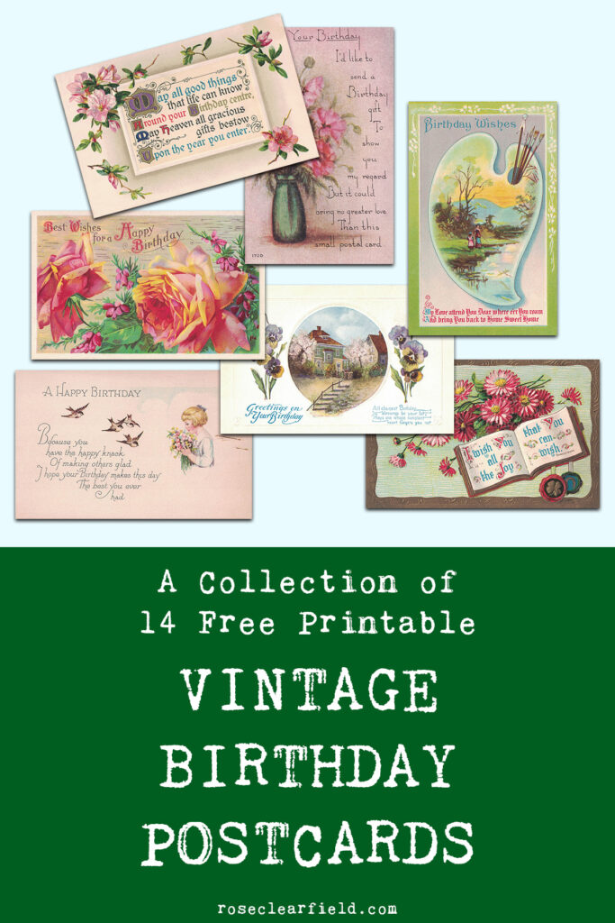 A Collection of 14 Free Printable Vintage Birthday Postcards • Rose ...