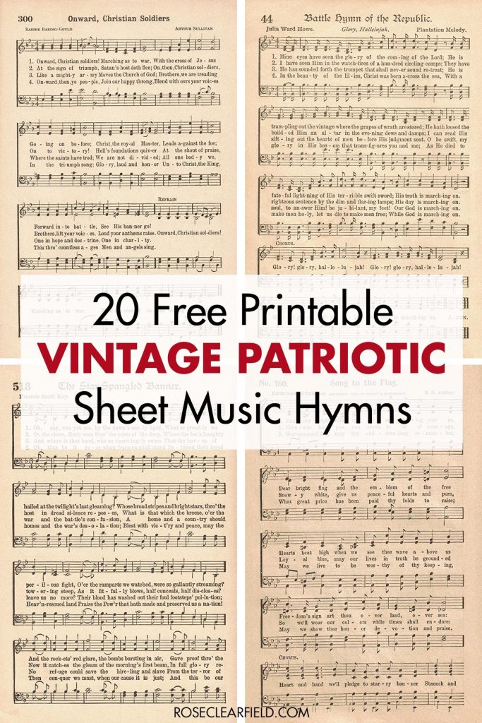 20 Free Printable Vintage Patriotic Sheet Music Hymns • Rose Clearfield