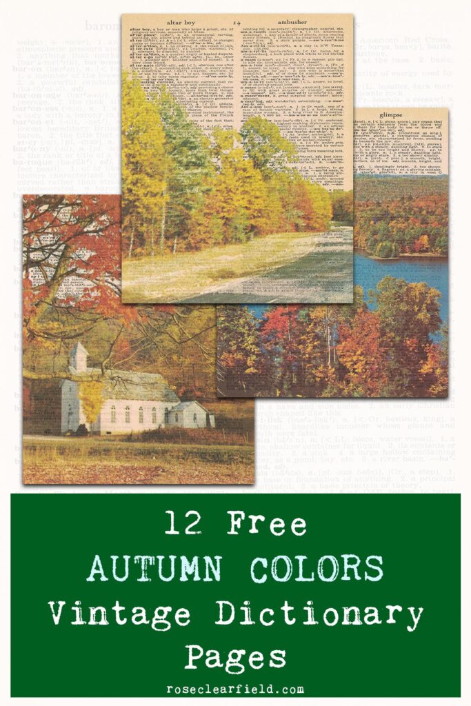 12 Free Autumn Colors Vintage Dictionary Pages • Rose Clearfield