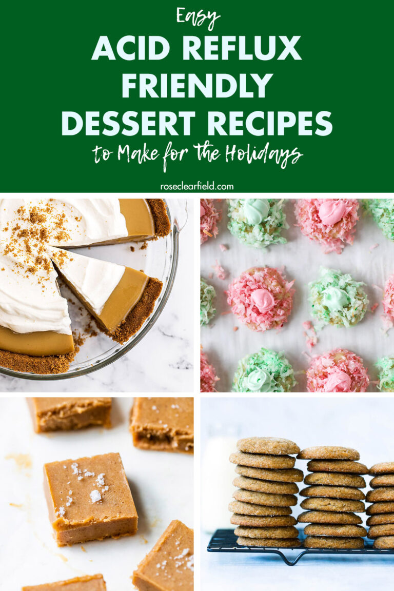 Easy Acid Reflux Friendly Dessert Recipes • Rose Clearfield
