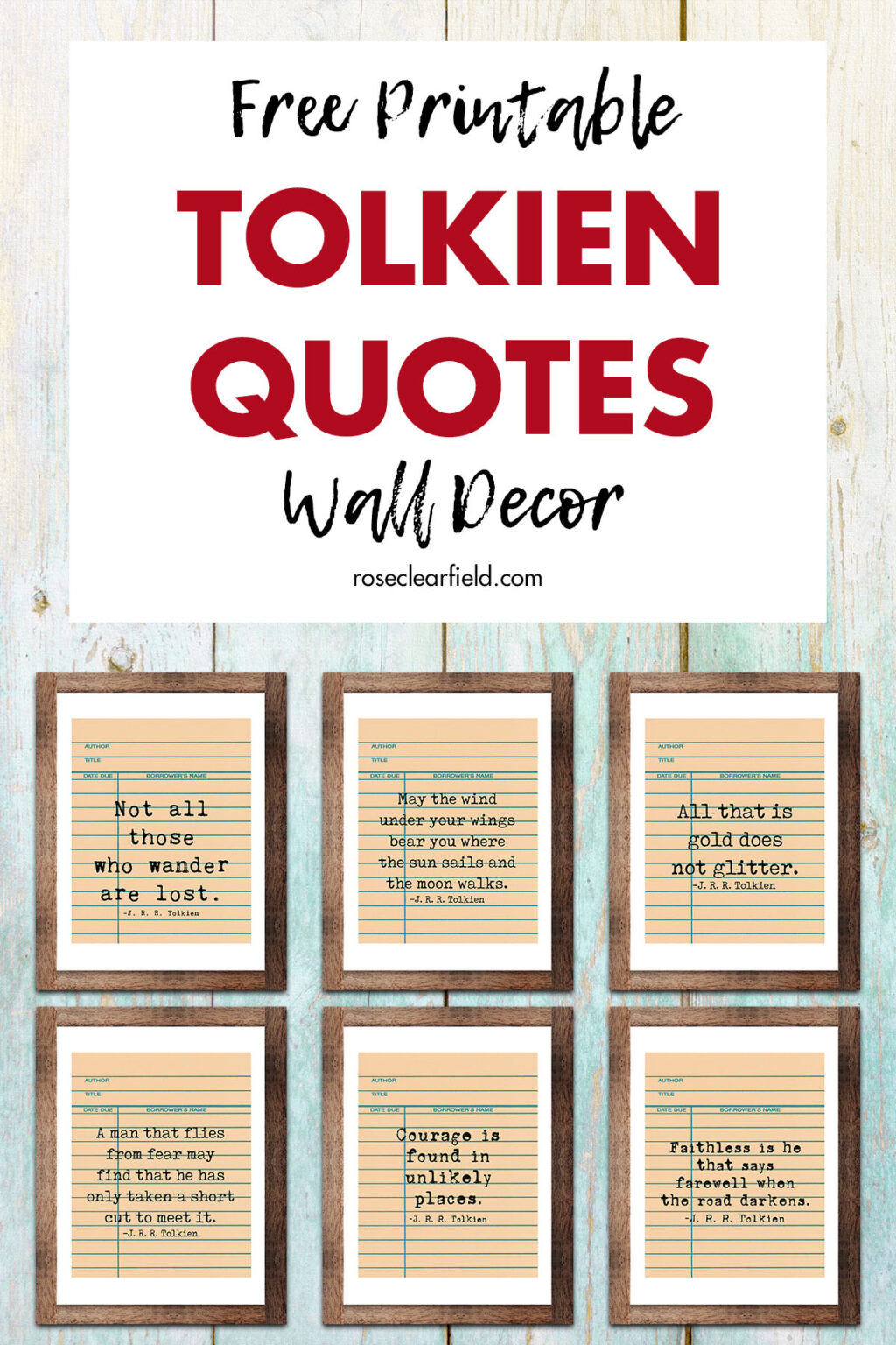 Free Printable Library Card Tolkien Quotes Wall Art • Rose Clearfield