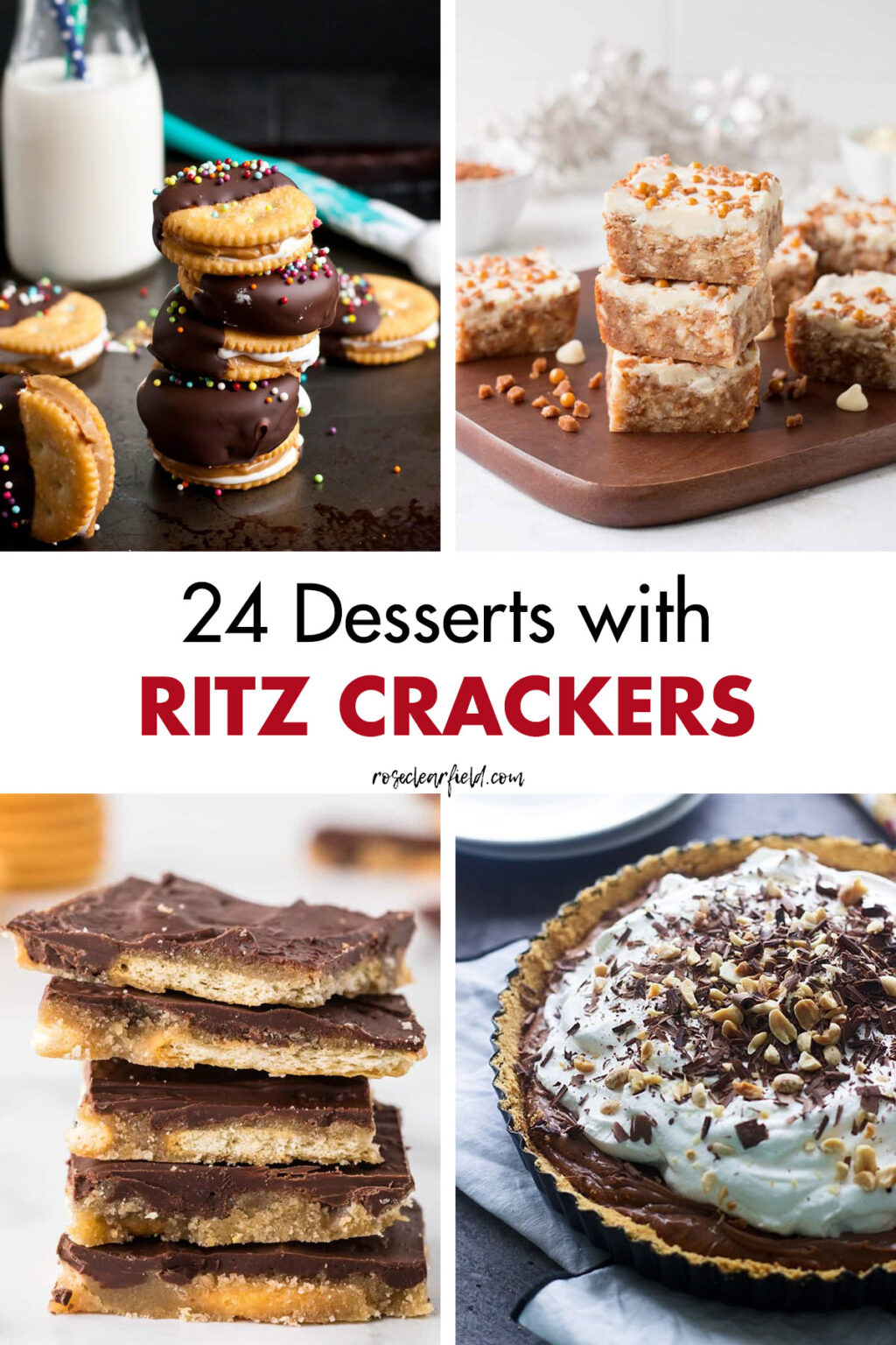 24 Desserts with Ritz Crackers • Rose Clearfield