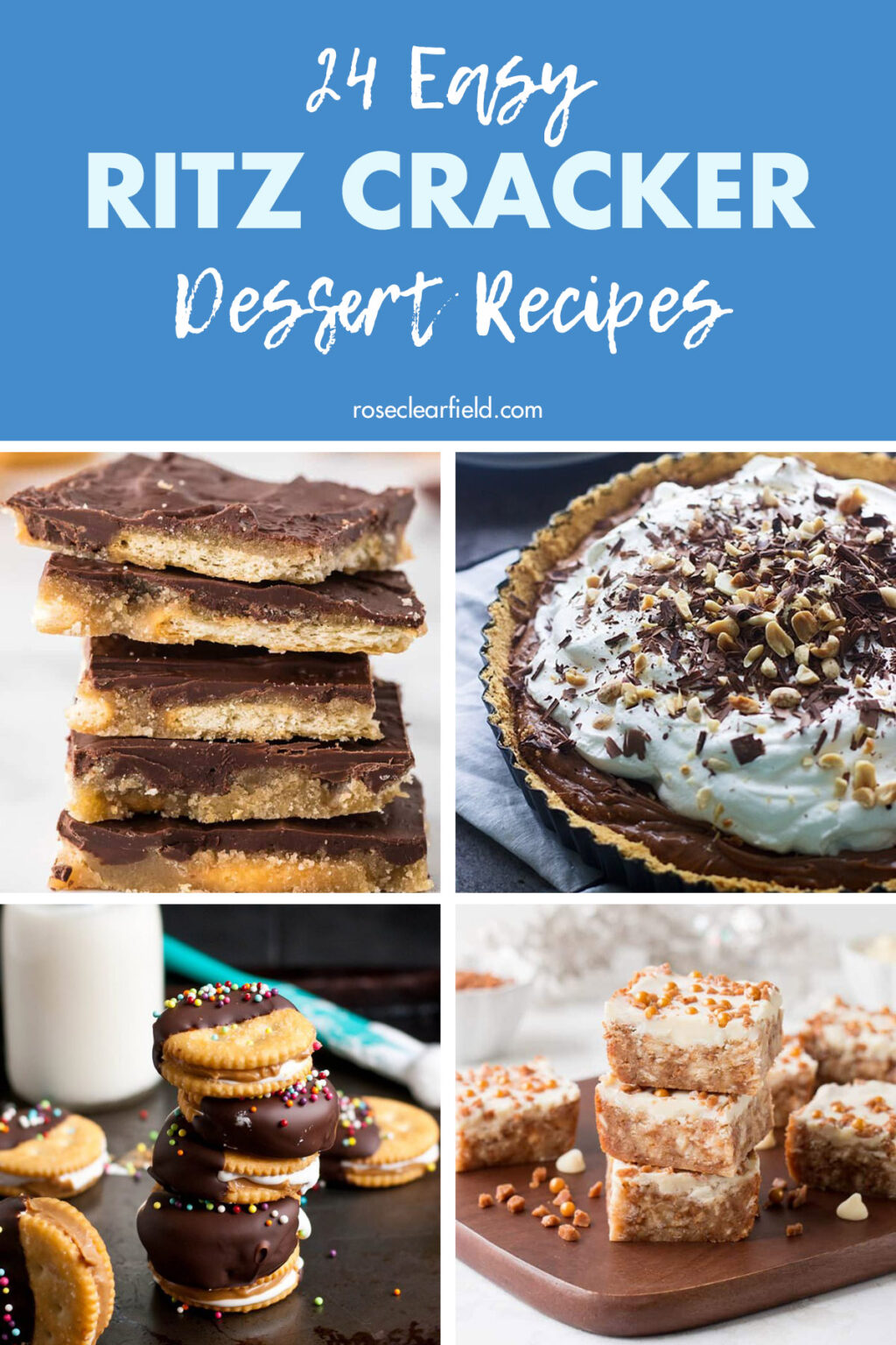 24 Desserts with Ritz Crackers • Rose Clearfield