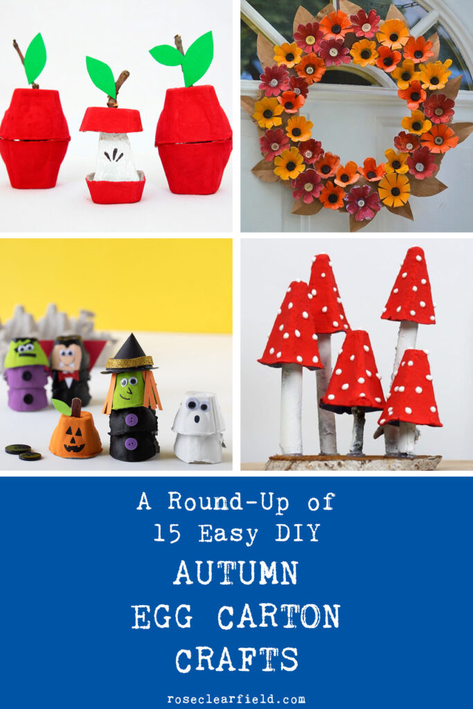A Round-Up of 15 Easy DIY Autumn Egg Carton Crafts • Rose Clearfield