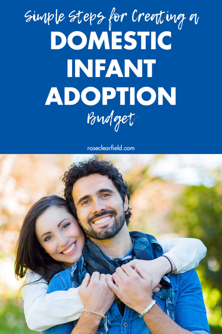 How to Budget for Domestic Infant Adoption • Rose Clearfield